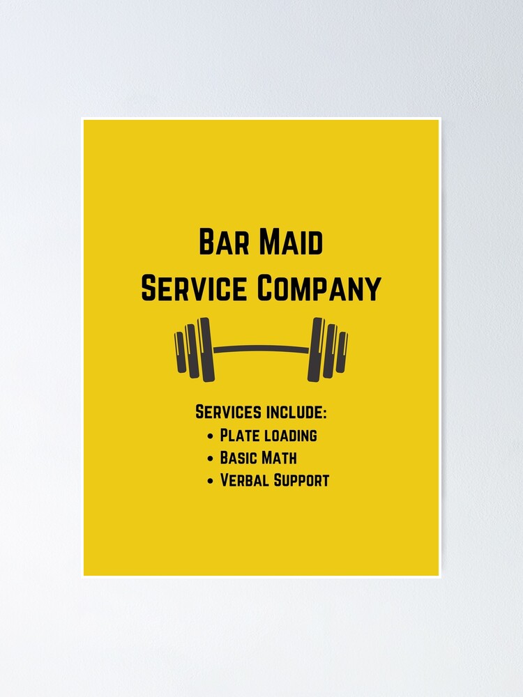 "Bar Maid Service Company" Poster for Sale by AtomicRay | Redbubble