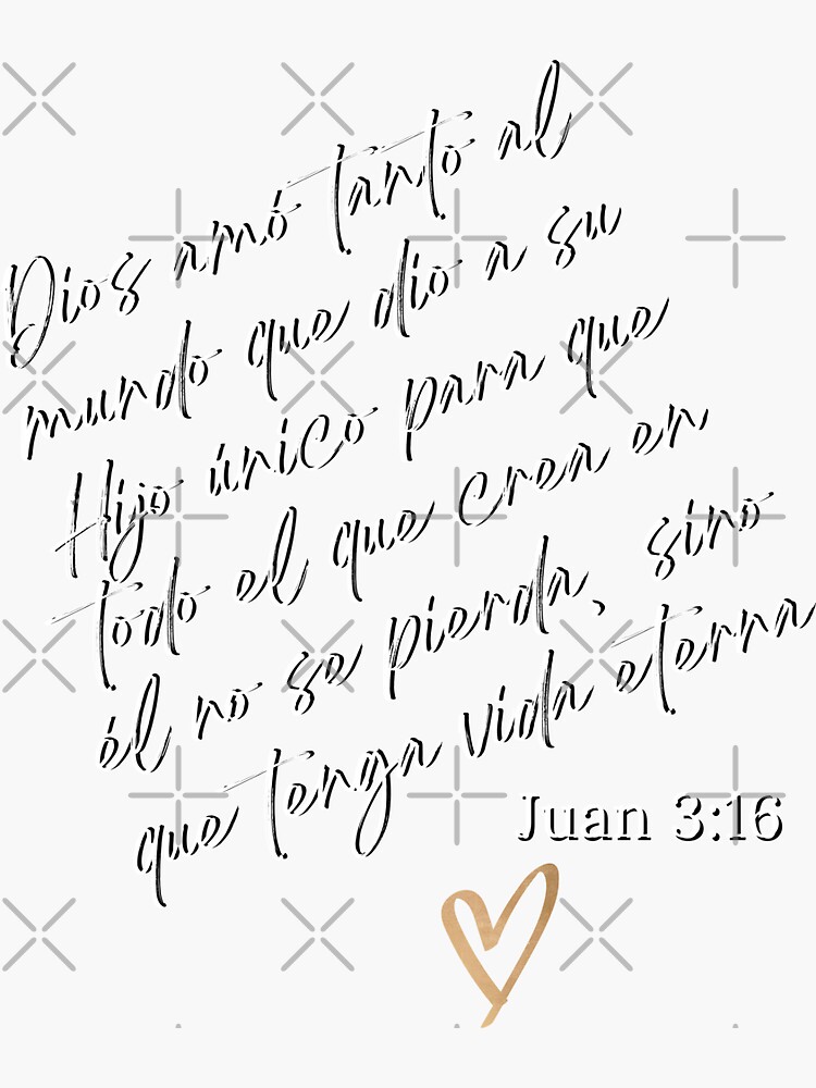 Bible Verse In Spanish Dios Amó Tanto Al Mundo Que Dio A Su Hijo único