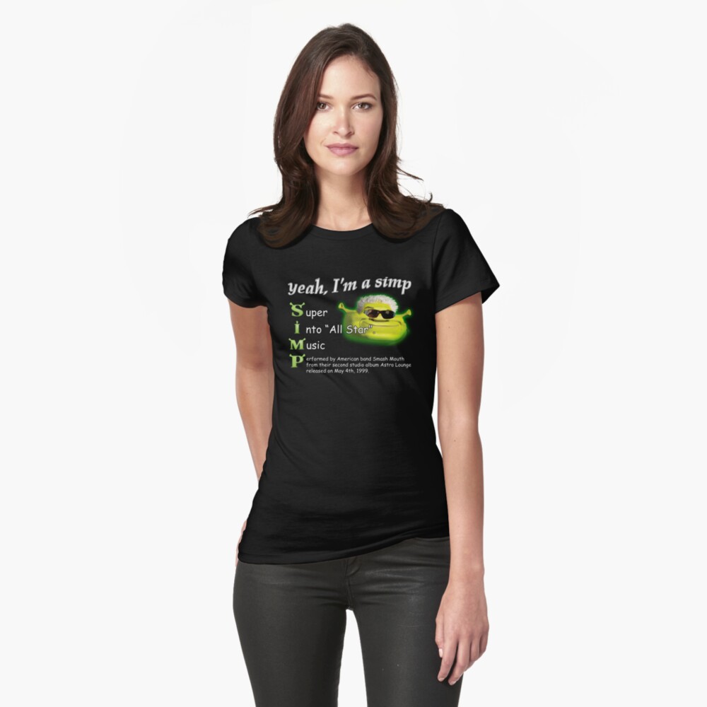 "Yeah Im a SIMP Shrek Smash Mouth All Star Meme" Classic T-Shirt for ...