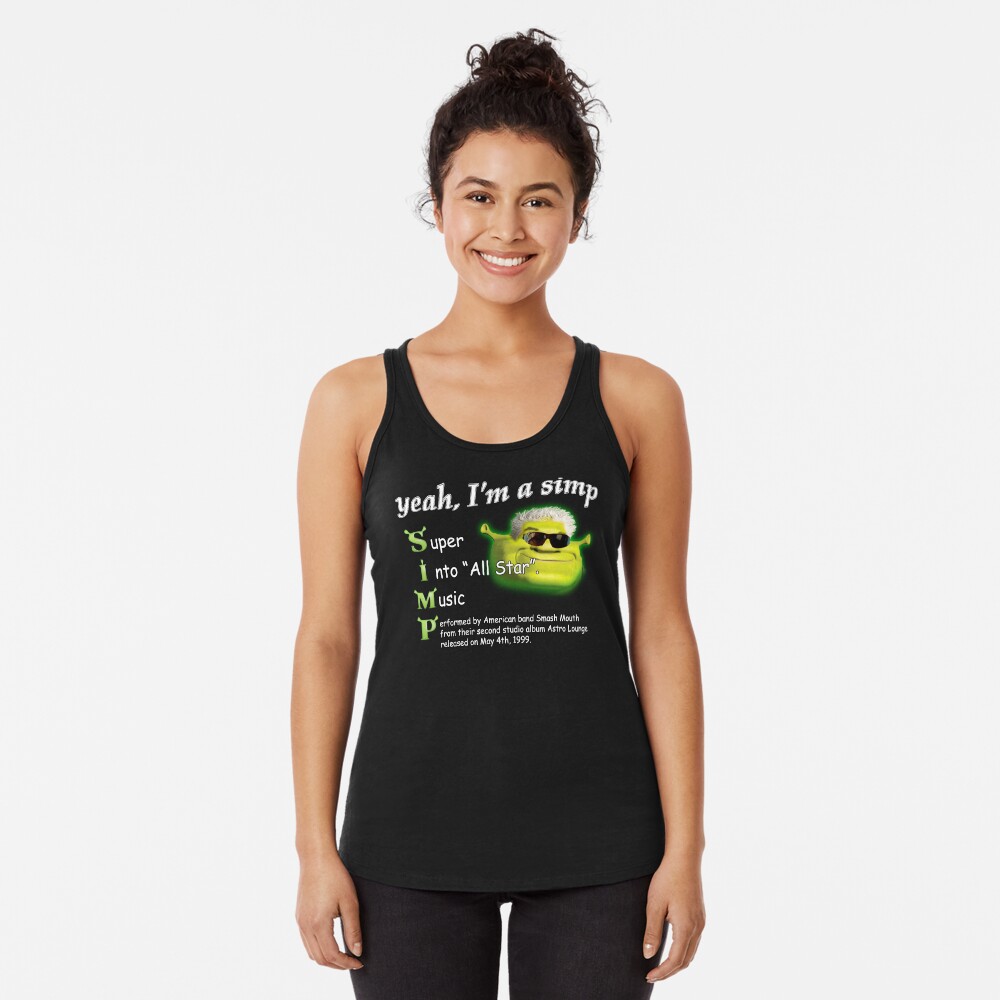"Yeah Im a SIMP Shrek Smash Mouth All Star Meme" Classic T-Shirt for ...