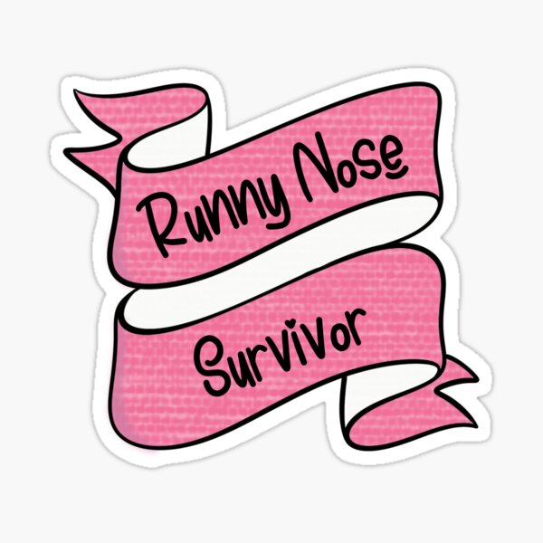 "Runny Nose Survivor" Sticker for Sale by kellsbakesarts | Redbubble