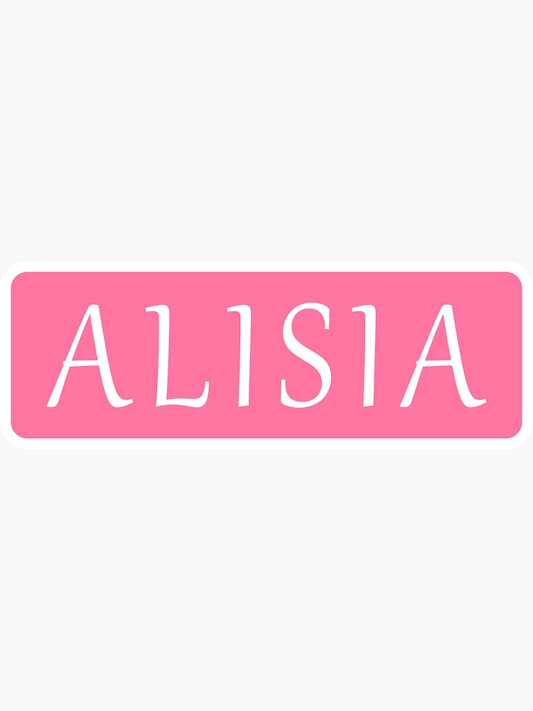 "Alisia Name" Sticker for Sale by jeallan | Redbubble