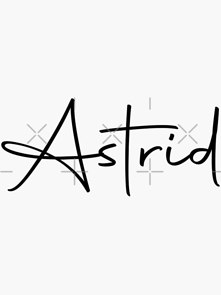 "Astrid Cursive Name Label" Sticker for Sale by NafilNafiz | Redbubble