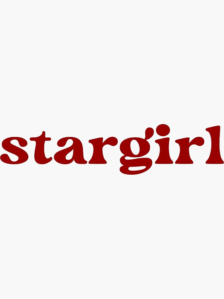 "stargirl" Sticker for Sale by lilykaylea | Redbubble