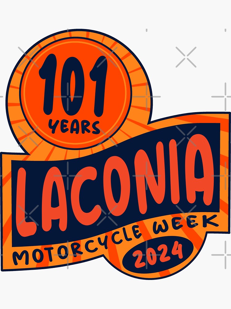 "Laconia motorcycle week 2024" Sticker for Sale by DisenyosDeMike ...