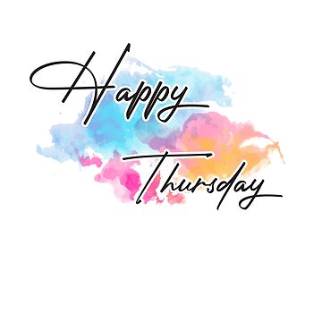 "Happy Thursday" Greeting Card for Sale by Thanundorn | Redbubble