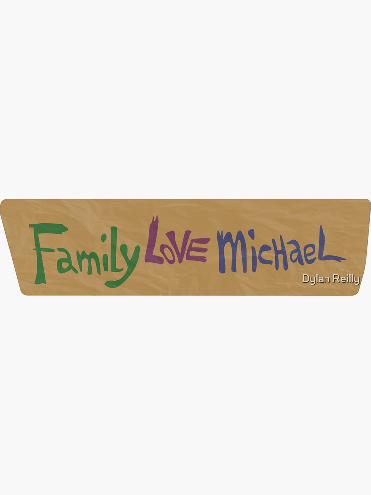 "Family Love Michael" Sticker for Sale by Dylanr97 | Redbubble