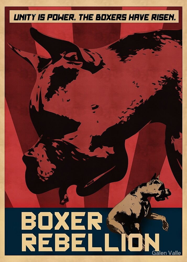 "Boxer Rebellion - Vintage Propaganda Poster Style Pop Art" by Galen ...