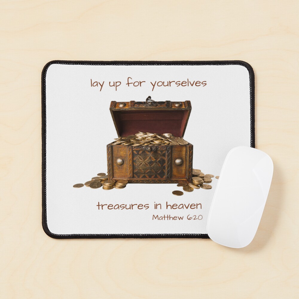 "Lay up treasures in Heaven (Matthew 6:20)" Sticker for Sale by ...