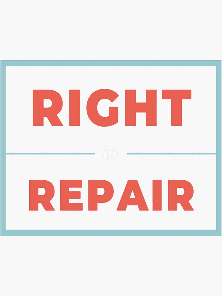"Right To Repair" Sticker for Sale by GraceTayl | Redbubble