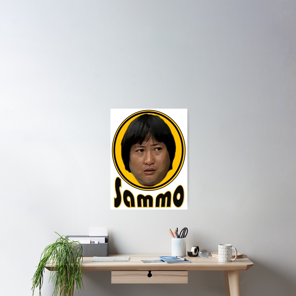 "Sammo" Poster by kikaidalibre | Redbubble