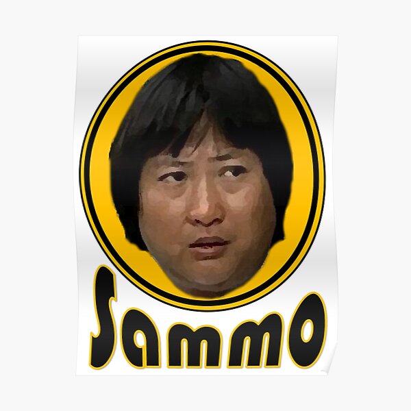"Sammo" Poster by kikaidalibre | Redbubble