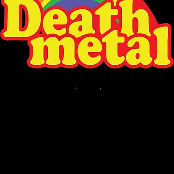 "Death Metal Parody " Sticker for Sale by AlaynaBeatty | Redbubble
