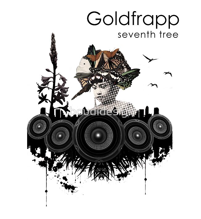 "Goldfrapp - Seventh Tree" by boudidesign | Redbubble