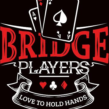 "Bridge Players Playing Card Bridge Gift Design" Greeting Card for Sale ...