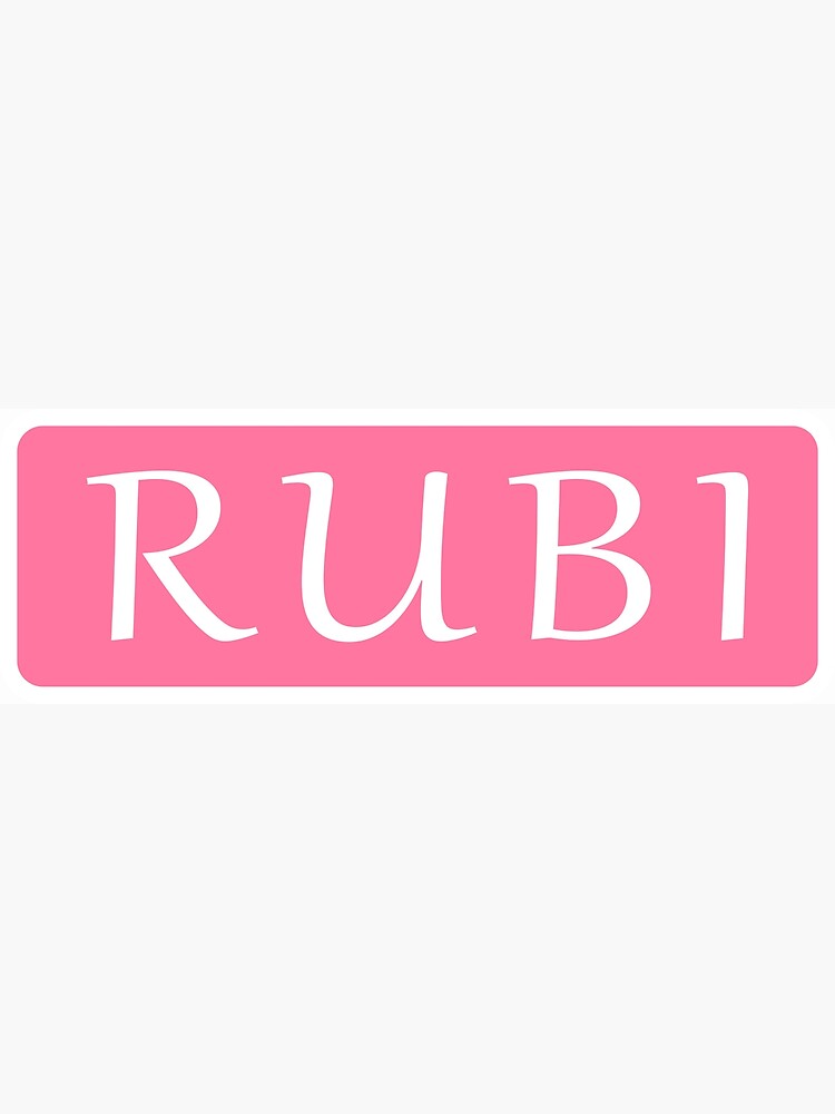 "Rubi Name" Poster for Sale by jeallan | Redbubble