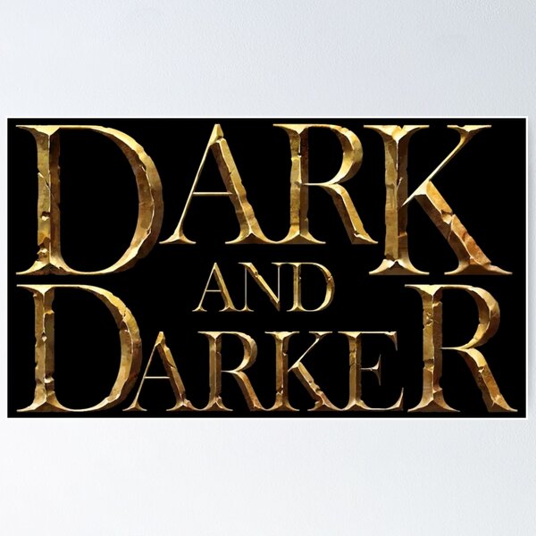 Poster for Sale mit "Dark And Darker Logo – Dark and Darker, Dnd, Dandd ...
