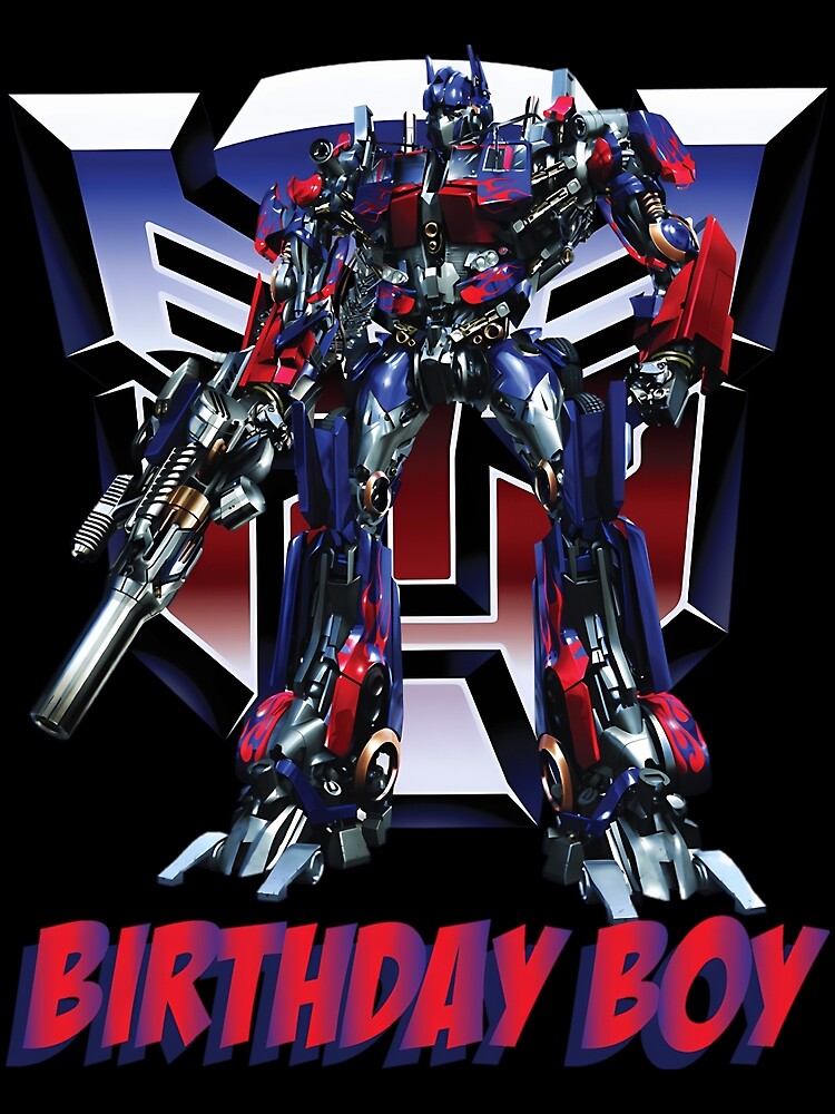 "Optimus Prime Transformers Birthday Boy" Poster for Sale by PreciousArtChic | Redbubble