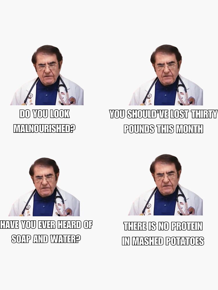 "My 600 lb life dr. now top quotes // mashed potatoes edition " Sticker ...