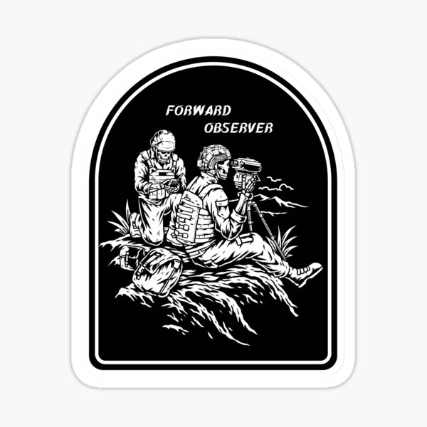 "Forward Observer Sticker!" Sticker for Sale by Saint-Barbara | Redbubble