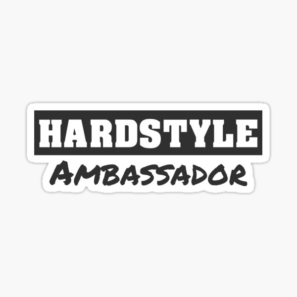 Sticker: Hardstyle | Redbubble