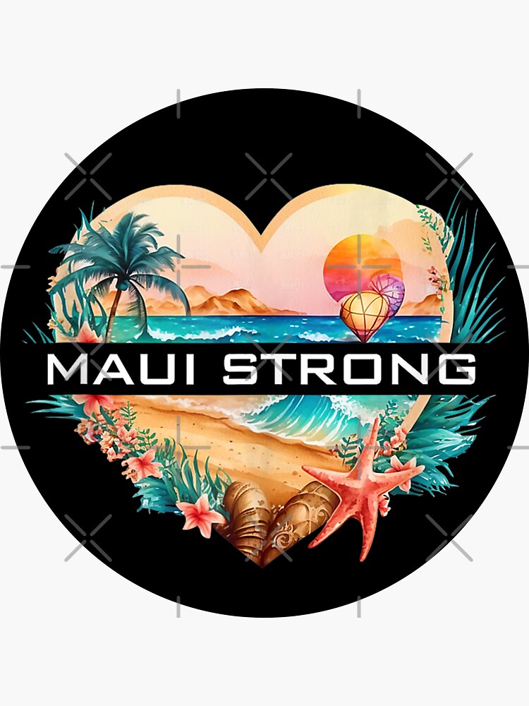 "Maui Strong - Pray for Maui Hawaii Strong" Sticker for Sale by Brimlen ...