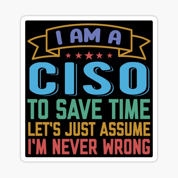 "CISO | Chief information security officer" Sticker for Sale by ...