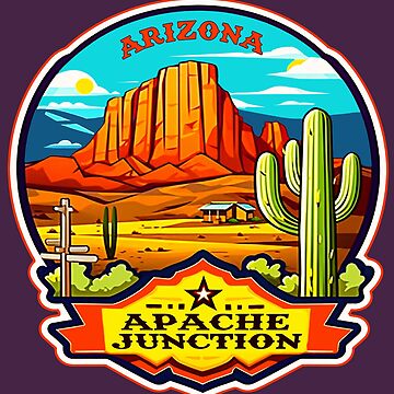 "Apache Junction Arizona" Sticker for Sale by frigamribe88 | Redbubble