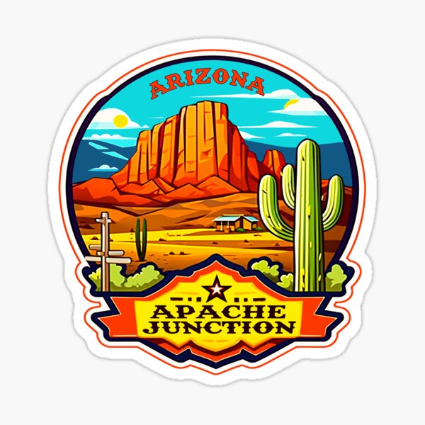 "Apache Junction Arizona" Sticker for Sale by frigamribe88 | Redbubble