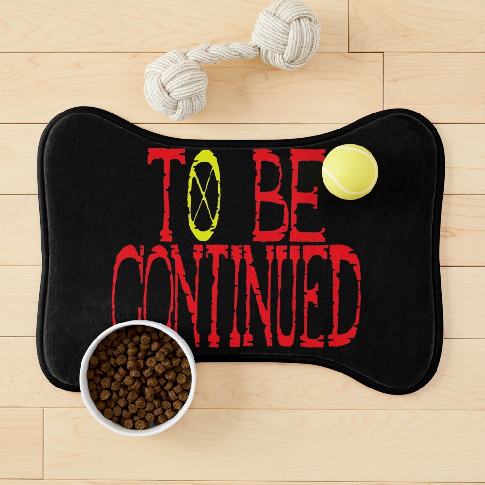 "To be Continued OP" Poster for Sale by 989- | Redbubble
