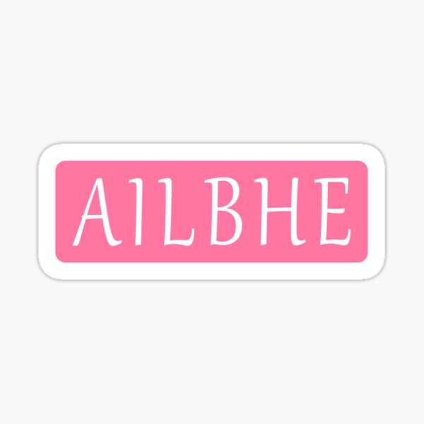 "Ailbhe Name" Sticker for Sale by jeallan | Redbubble