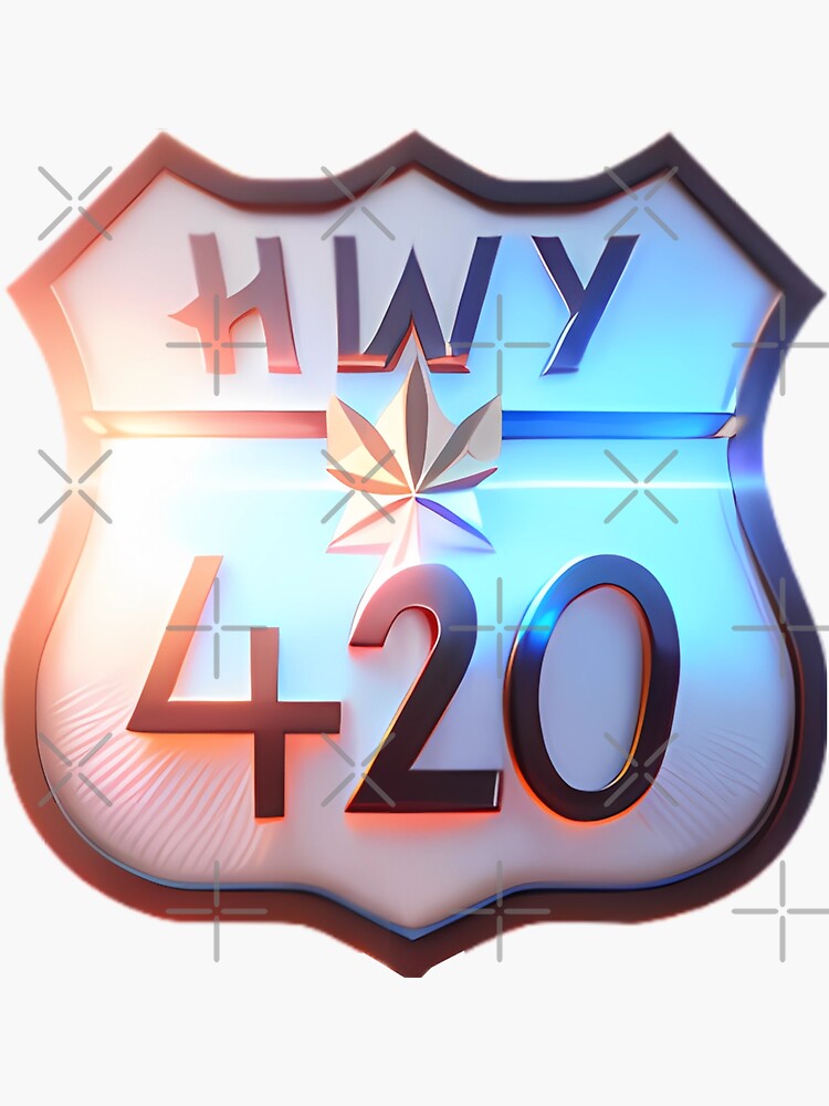"420 weed HIGHway shield logo slogan" Sticker for Sale by SupernovaDSGN ...