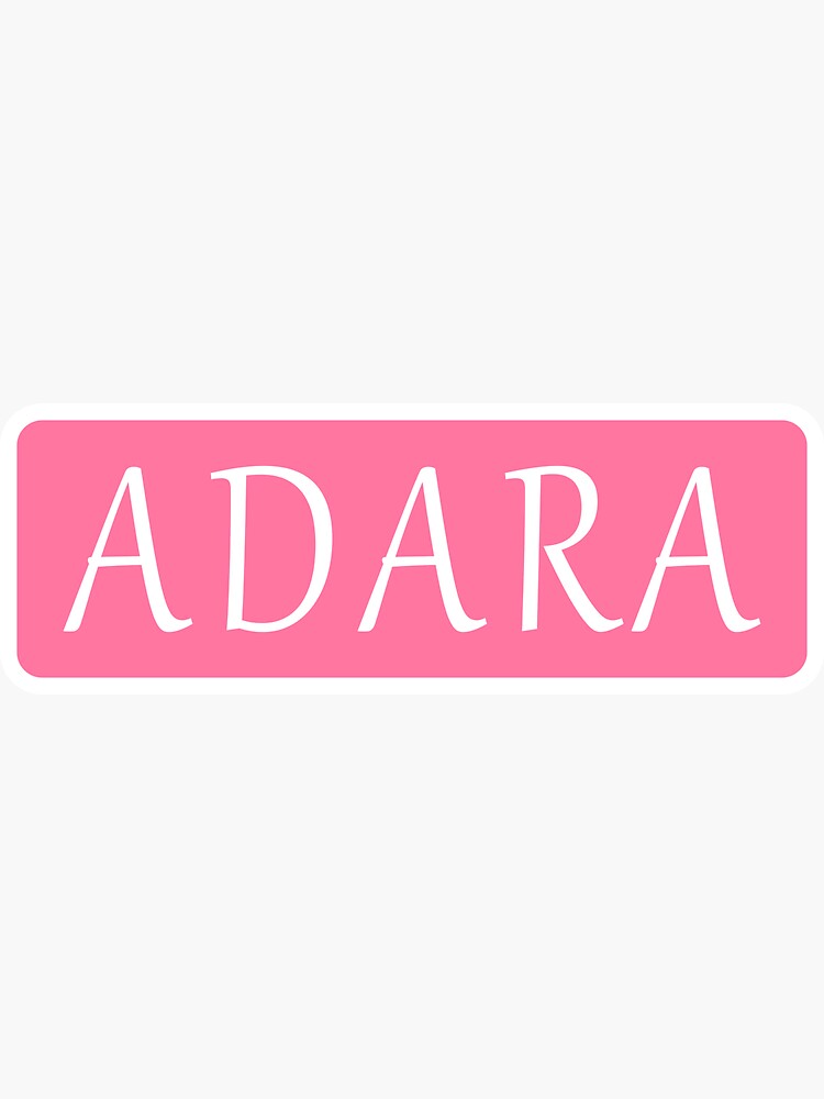 "Adara Name" Sticker for Sale by jeallan | Redbubble