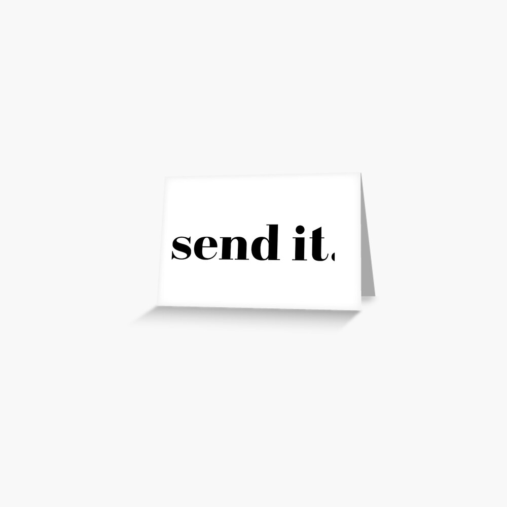"send it" Sticker for Sale by cedougherty | Redbubble