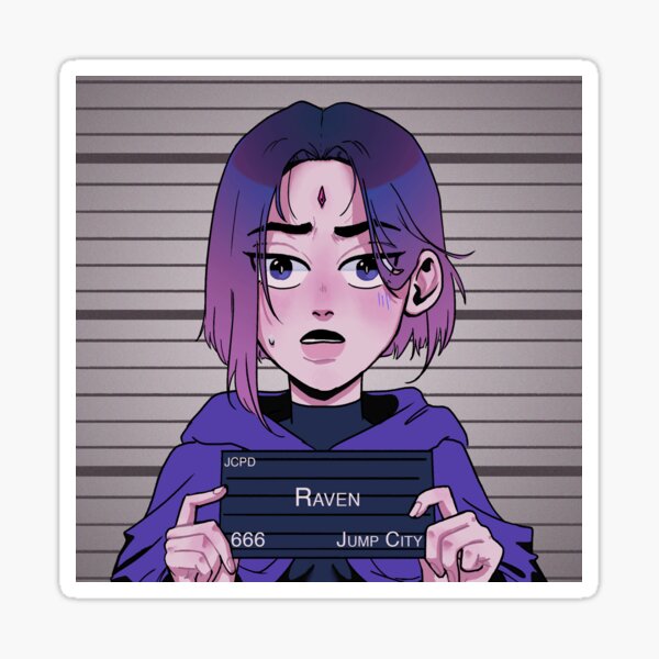 "teen titans raven in jail" Sticker for Sale by queenlypirate | Redbubble