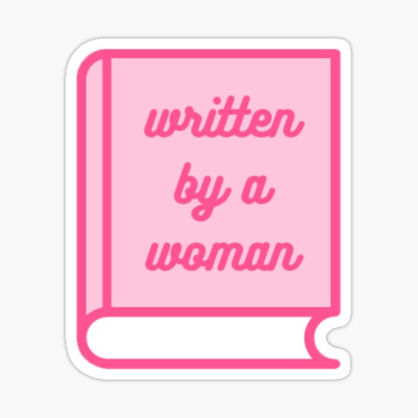 "Pink Written by a woman book" Sticker for Sale by designsbymia93 ...