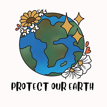 "Protect Our Earth Design-Earth with Flowers" Sticker for Sale by ...