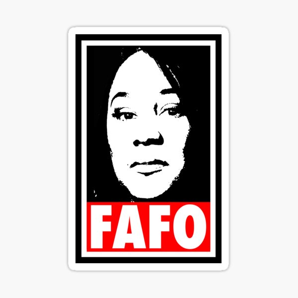 "Fani Willis - FAFO" Sticker for Sale by Thelittlelord | Redbubble