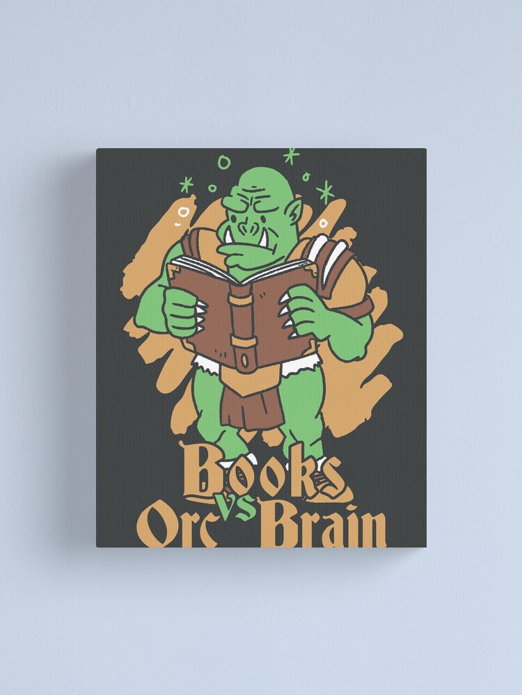 Books Vs Orc Brain - Orc's Magical Dilemma. For DM And Adventurer ...