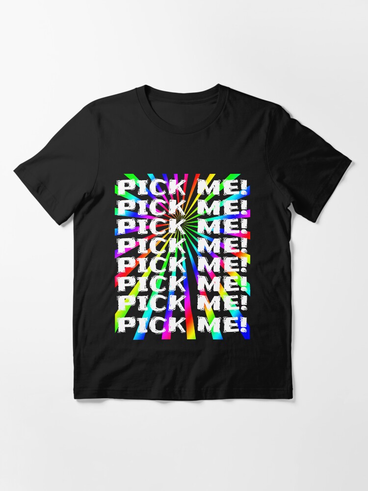 "Pick Me! Pick Me Rainbow Price Is Right" T-shirt for Sale by AZGuzmans ...