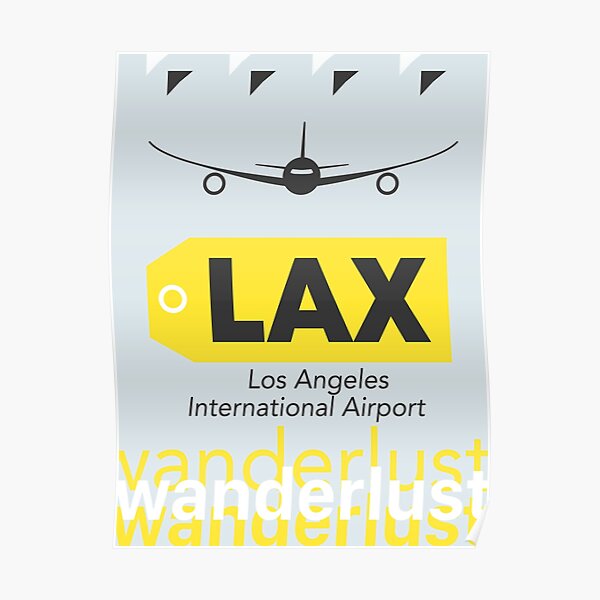 "LAX Los Angeles airport code design" Poster by Aviators | Redbubble