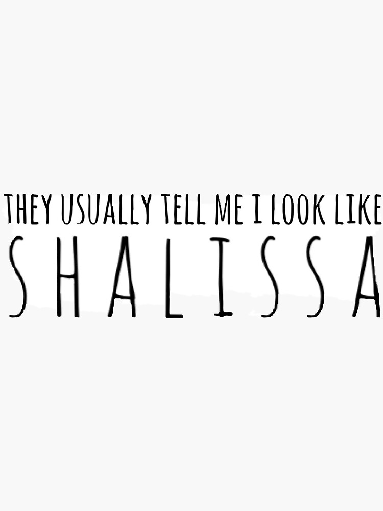 "Shalissa" Sticker for Sale by wetheashley | Redbubble