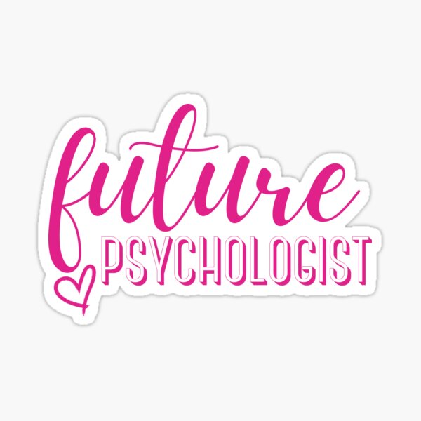 "Future Psychologist" Sticker for Sale by OscarAndOphelia | Redbubble