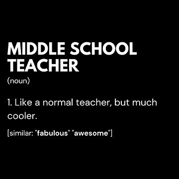 "Middle School Teacher Cool Definition" Sticker for Sale by Youcan2 ...