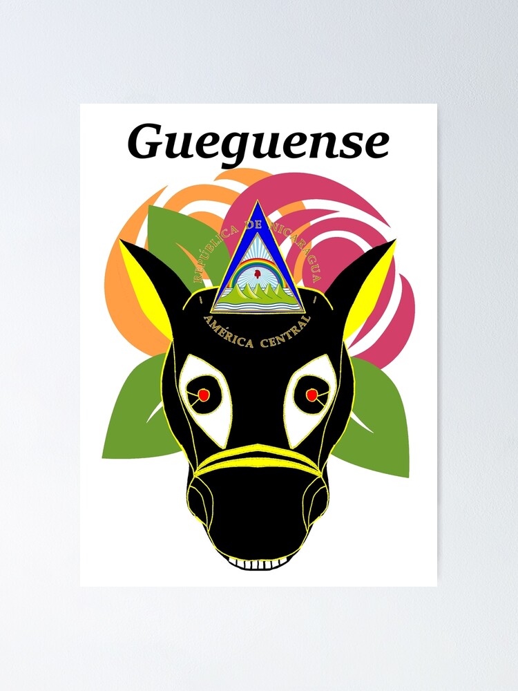 "El Güegüense" Poster by ojab3 | Redbubble