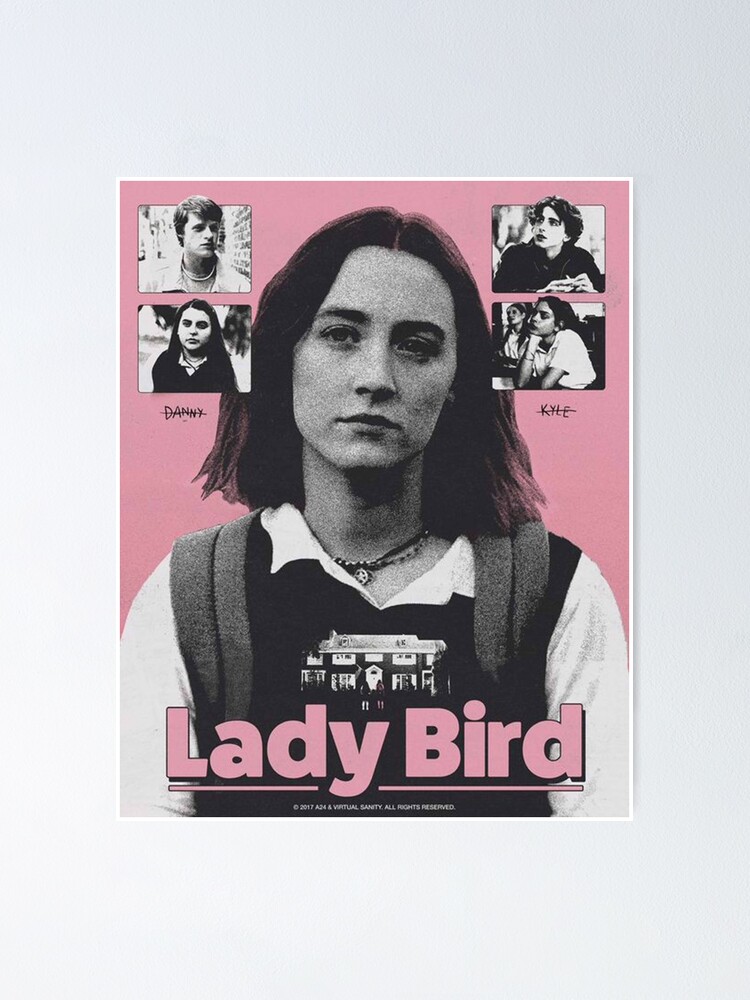 "Lady Bird" Poster for Sale by dorothyintyr | Redbubble