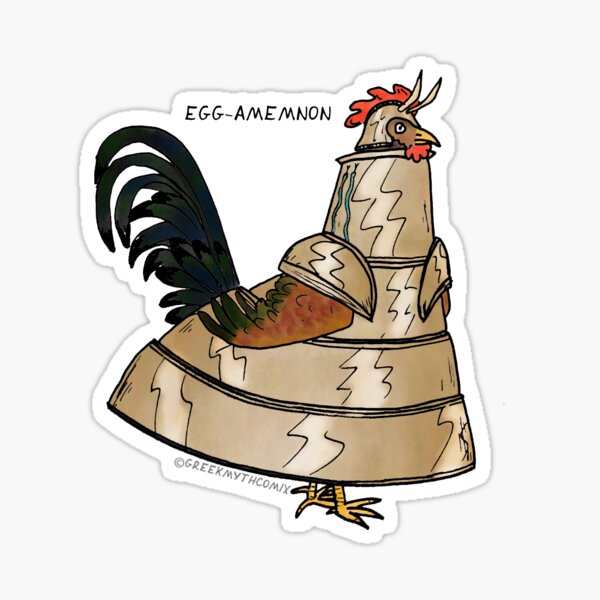 "Agamemnon - Iliad, Trojan war, but make it chickens" Sticker for Sale ...