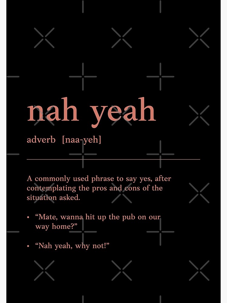 "Nah yeah | Coral text | Funny Australian slang, phrase and humor ...