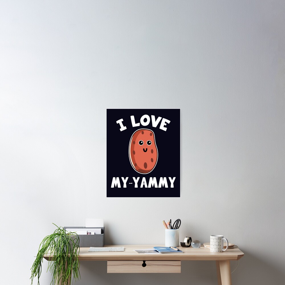 "I Love My Yammy - Yam I Love Miami Pun" Poster by Luna-May | Redbubble