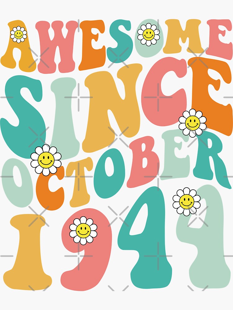 "Awesome Since October 1944 | Made In 1944 | Retro Groovy Birthday ...